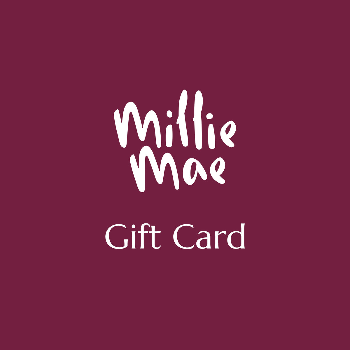 Millie Mae Gift Card